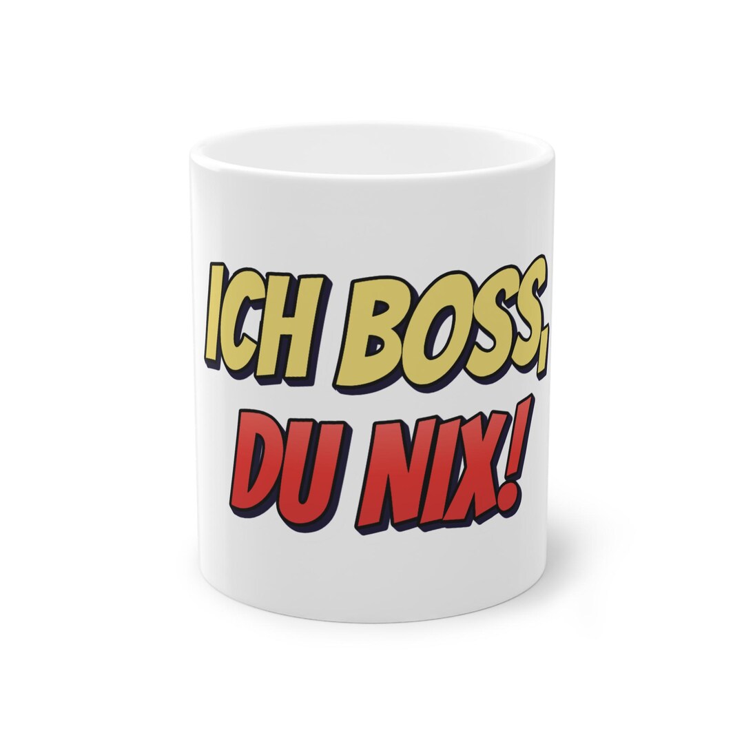 Funny Office Mug I'm the Boss, You're Nothing Gift for Boss Friends ...