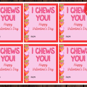 I Chews You Valentine Printable | Chewy Valentine Tag for Friends and ...