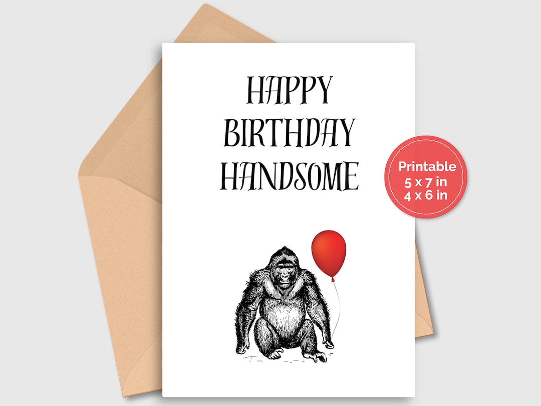 Snarky Rude Funny Gorilla Birthday Card for Him, Funny Birthday Card ...