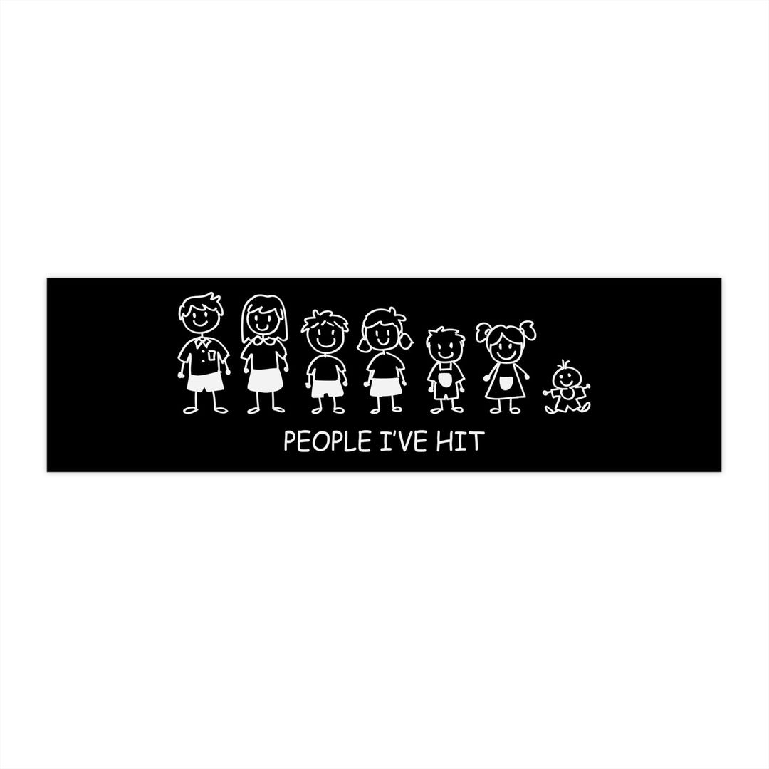 People I've Hit Funny Stick Figure Family Bumper Sticker Car Decal ...