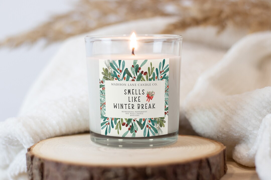Smells Like Winter Break Candle, Teacher Christmas Gift, Teacher ...