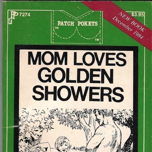 Mom Loves Golden Showers / Vintage Erotic Adult Novel © 1984 Greenleaf Classics, Inc. PP7274 - Etsy
