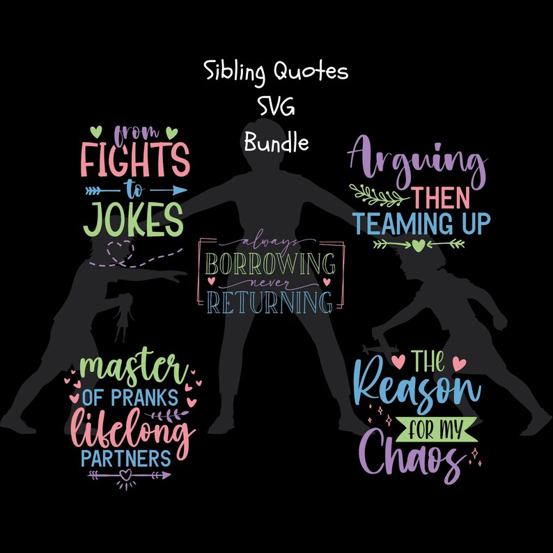 Sibling Quotes SVG Graphic Bundle, Brother Sister Quotes Shirts Designs ...