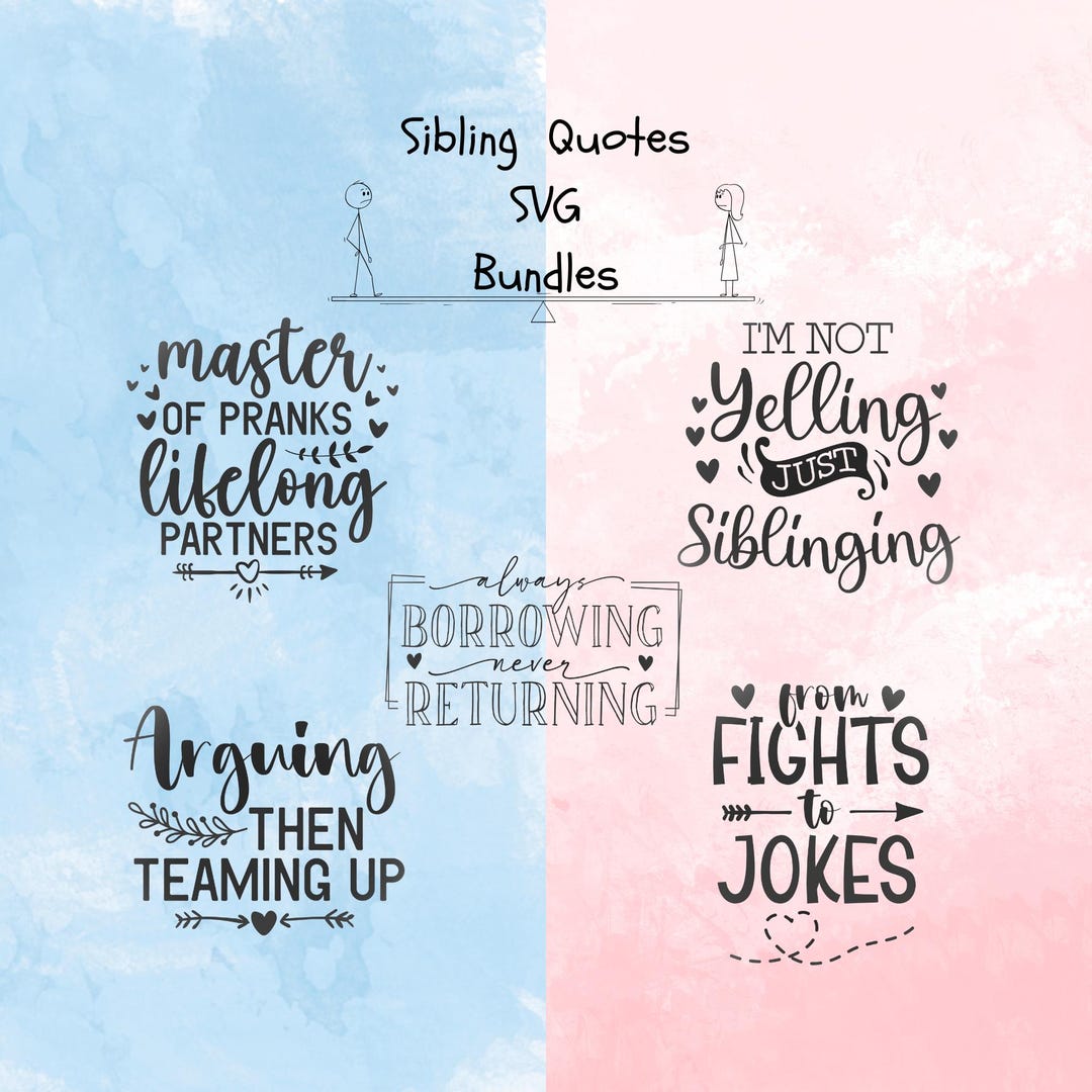 Sibling Quotes SVG Graphic Bundle, Brother Sister Quotes Shirts Designs ...