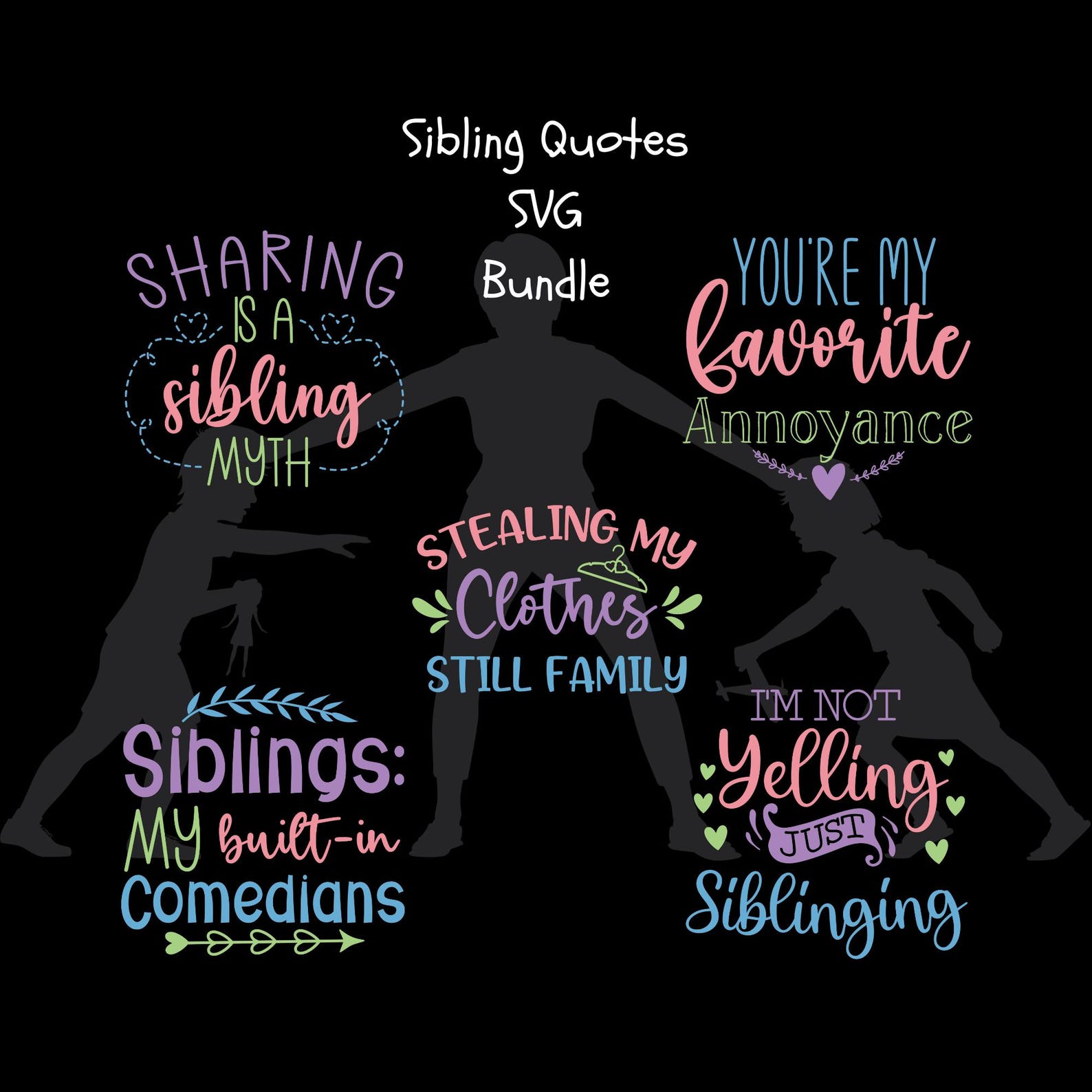 Sibling Quotes SVG Graphic Bundle, Brother Sister Quotes Shirts Designs ...