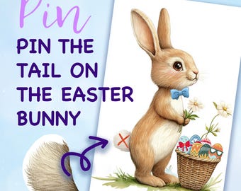 Easter Bunny Game Printable | Pin the Tail on the Bunny | Easter ...