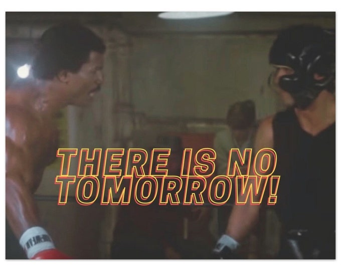 There is No Tomorrow! Rocky Movie Poster - Etsy