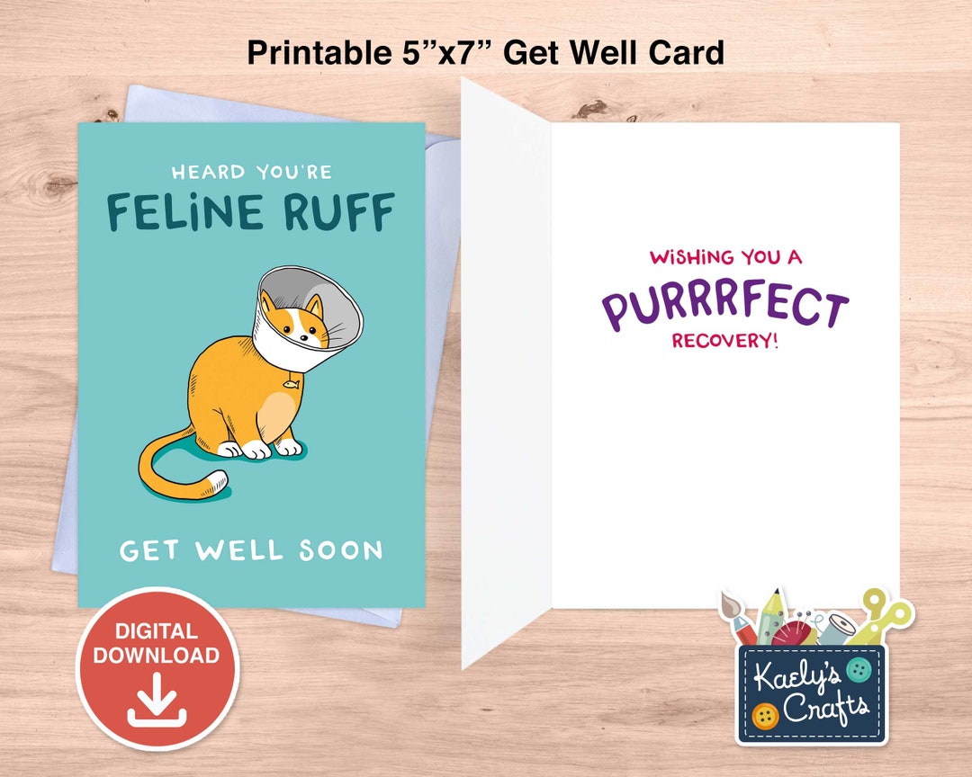 Get Well Soon Printable and Funny Get Well Card. Perfect or Should That ...