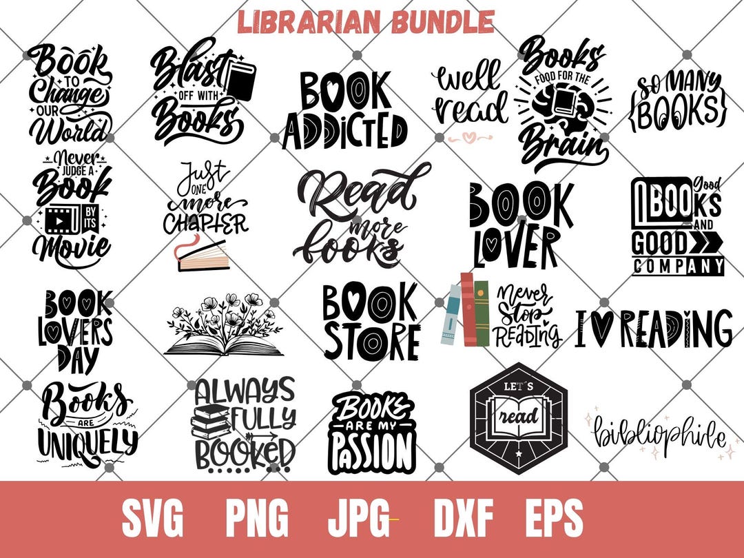 Librarian Svg,library Quotes Bundle, Reading SVG Bundle, Book Lovers ...
