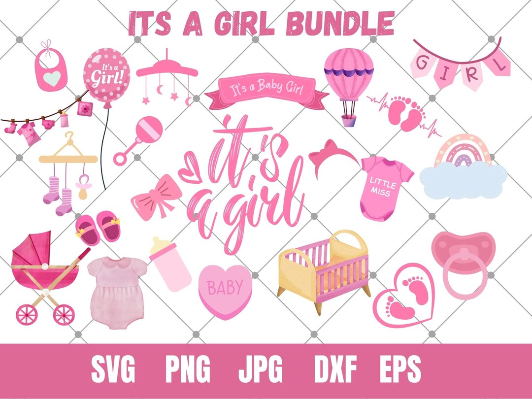 Baby Girl Svg ,its a Girl SVG Bundle, Girl Baby Shower Clipart Bundle ...