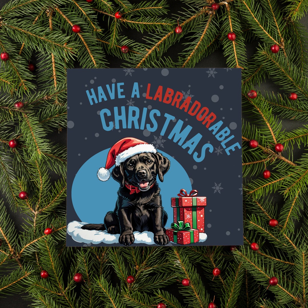 Labrador Christmas Card Merry Christmas Card Christmas Labrador Card ...
