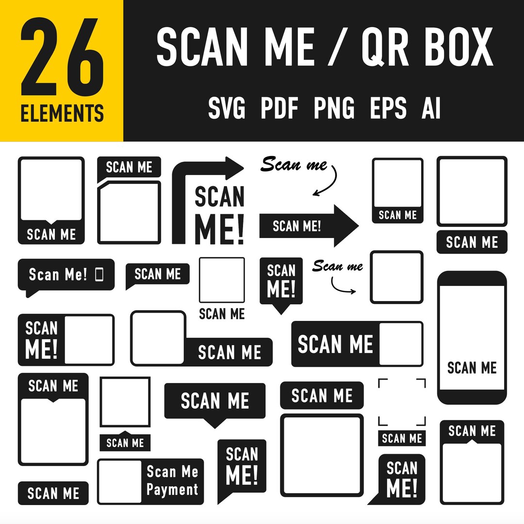 Scan Me Qr Code Elements SVG Pdf Png Eps Ai File Template Scan Scan Me Qr Code Elements SVG Pdf Png Eps Ai File Template Scan