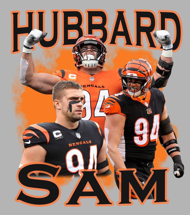 Sam Hubbard PNG Bengal PNG Printable Bootleg T-shirt Design Football ...