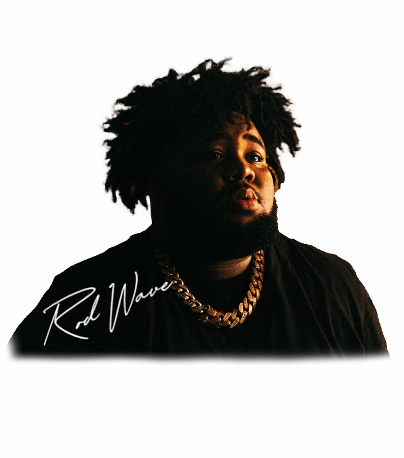 Rod Wave PNG | Printable T-shirt Design | Instant Download and Ready to ...