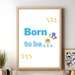Born to Be Wall Art, Classroom Poster, Knowledge Poster, Workplace Wall ...