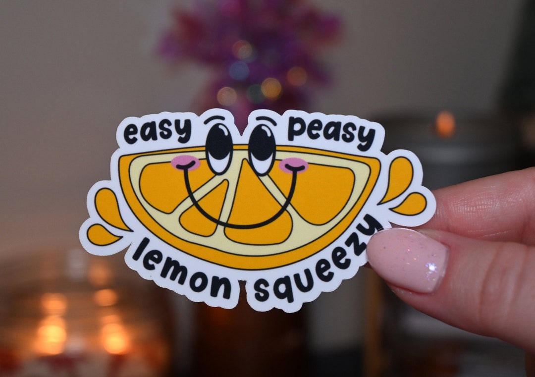 Easy Peasy Lemon Squeezy Sticker Waterproof Sticker Laptop Sticker ...
