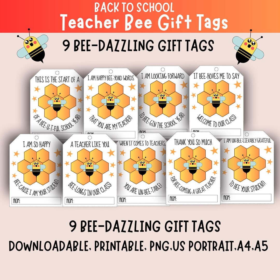 Bee Back to School Gift Tags: Teacher Appreciation (digital Download ...