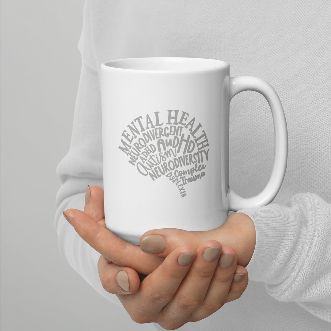 Mental Health Neurodiversity Brain Mug | White and Gray Ceramic With ...