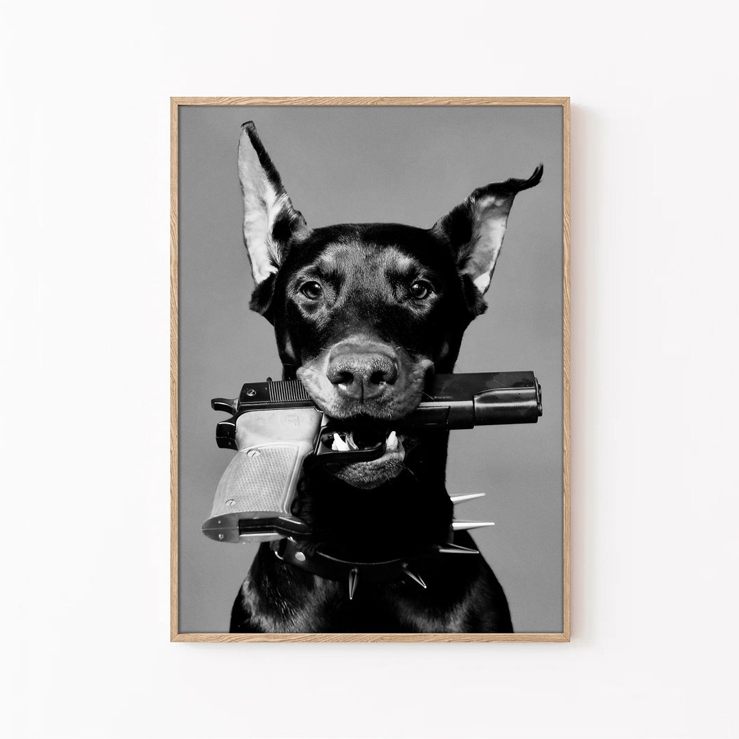 Doberman With Gun Print, Hypebeast Poster, Doberman Gun Print, Doberman ...