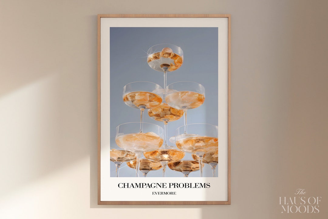 Champagne Problems Poster Bar Cart Aesthetic Subtle Swiftie Aesthetic ...