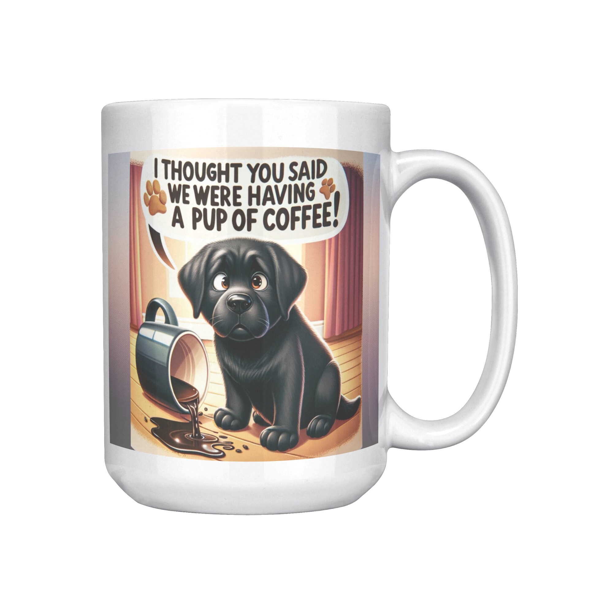 Pup of Coffee Mug, Labrador Mug, Dog Mug, Funny Mugs, Gift Mugs, Puppy ...