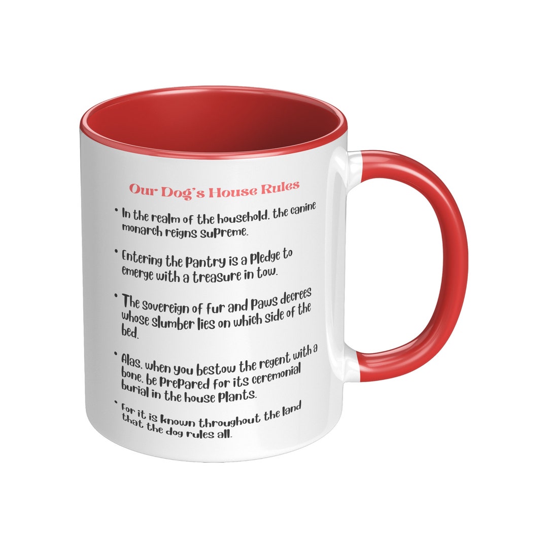 Our Dog's House Rules, Funny Mugs, Dog Mugs, Pet Mugs, Pet Lovers ...
