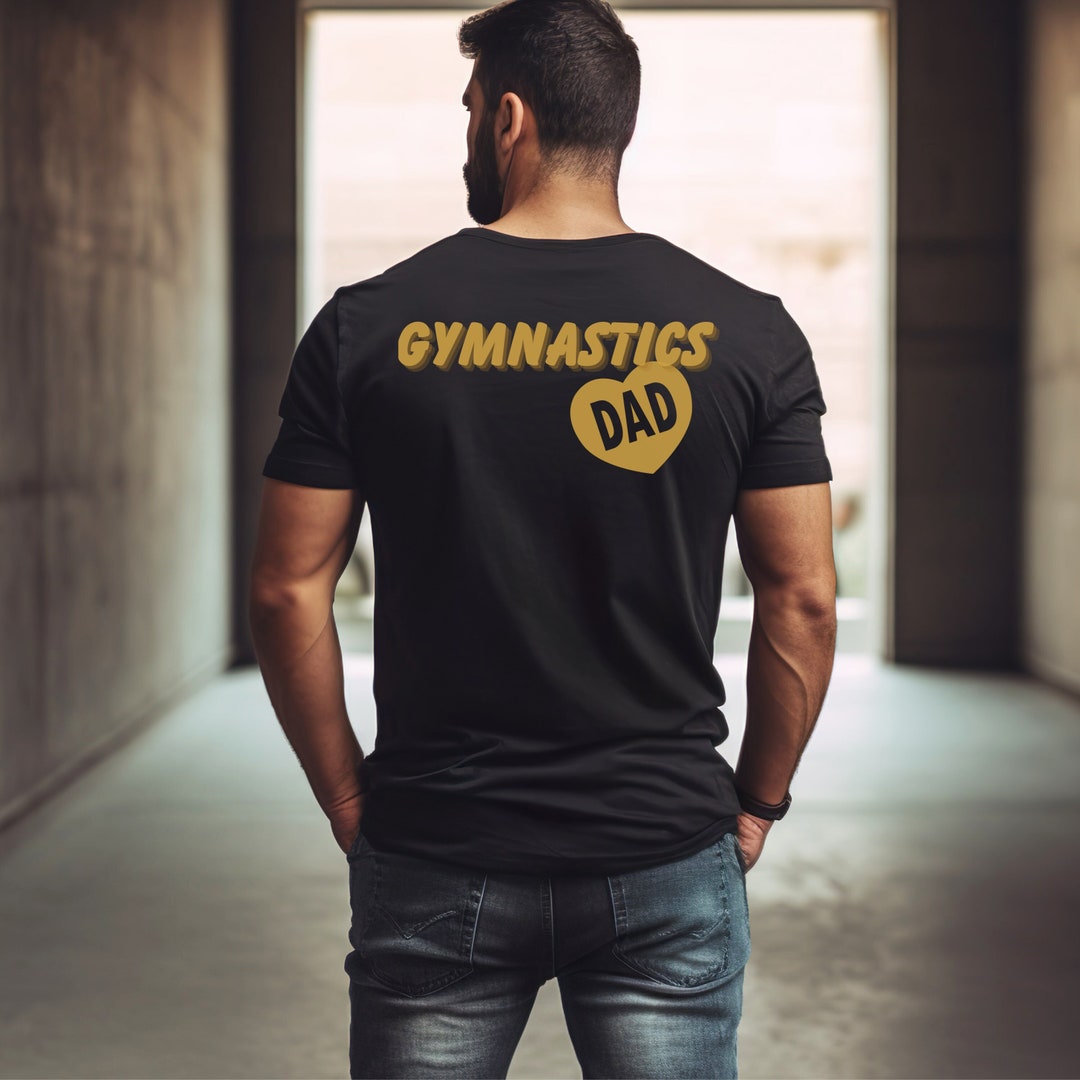 Gymnastics Dad T-shirt, Gymnastics Dad, Gymnastics Gift, Gift for Dad ...