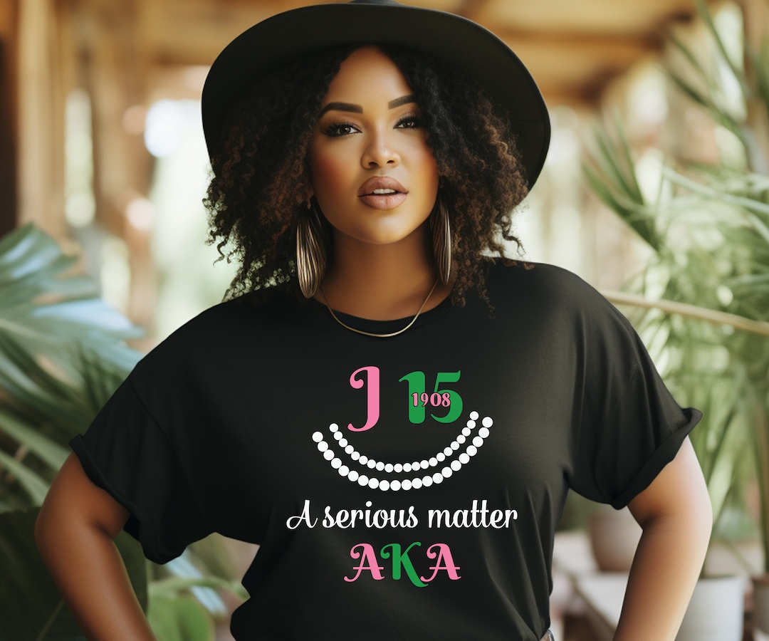 Women's AKA T-shirt , J15 A Serious Matter AKA, Pearls, Pink and Green, Alpha Kappa Alpha, AKA ...