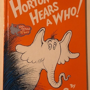Horton Hears a Who! by Dr. Seuss - 75 Year Edition - Etsy