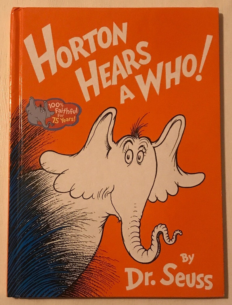 Horton Hears a Who! by Dr. Seuss - 75 Year Edition - Etsy