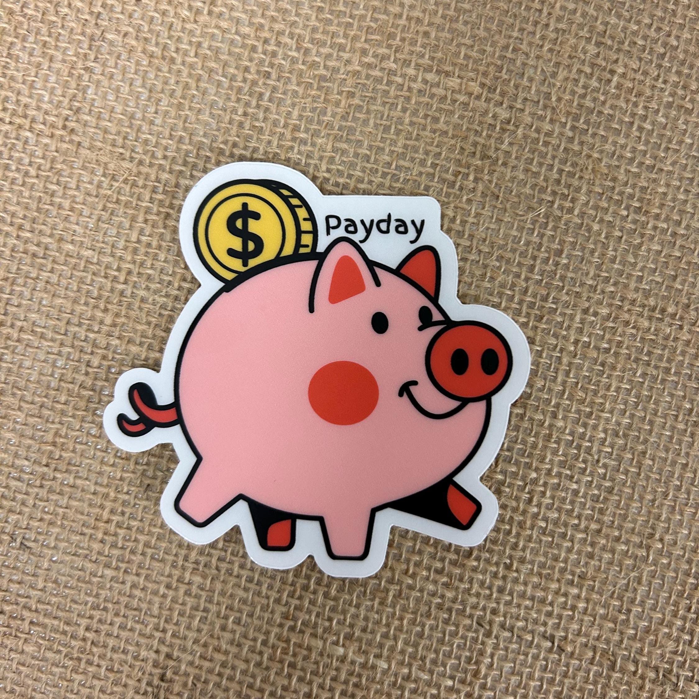 Piggy Payday Sticker for Planners Cute Piggy Payday Savings Sticker ...