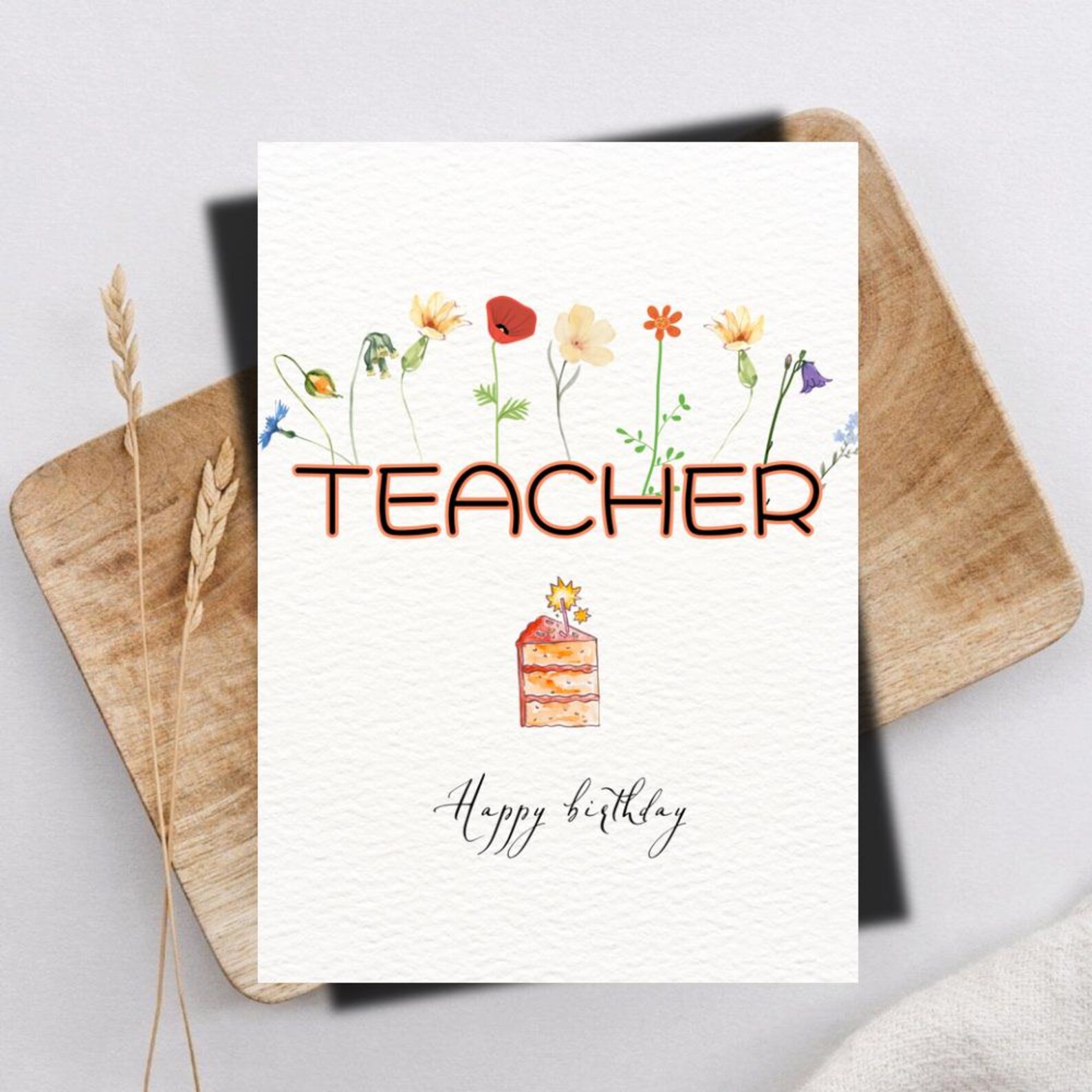Printable Happy Birthday Teacher Card Wildflower Happy Birthday Card ...