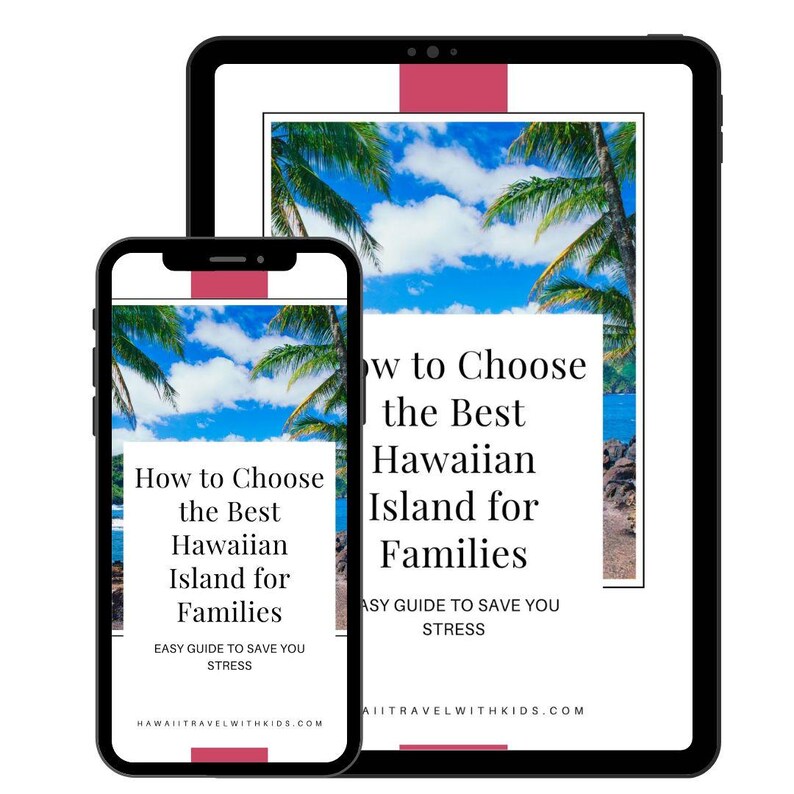Ultimate Hawaii Family Vacation Guide | Choose the Best Hawaiian Island ...