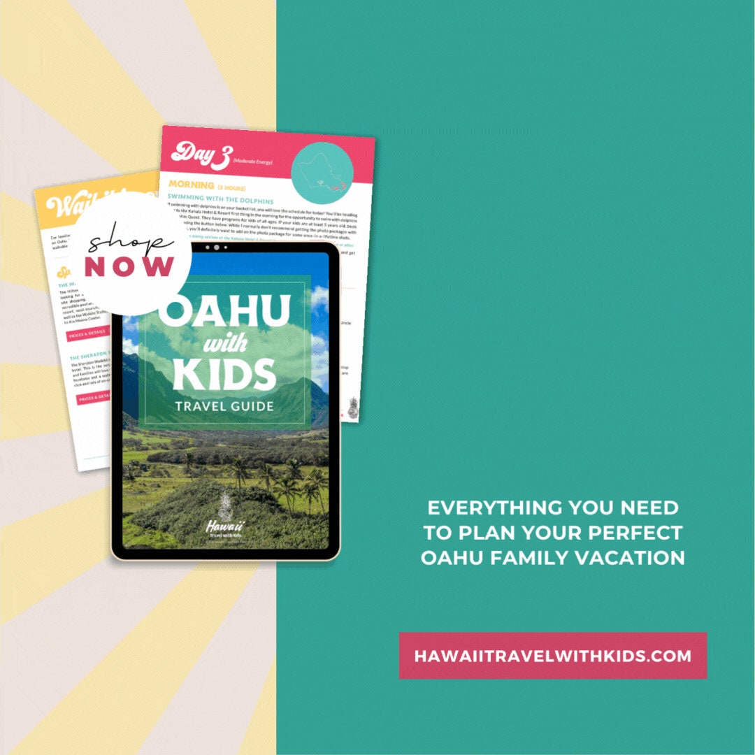 2025 Oahu With Kids | 7-day Oahu Itinerary + Oahu Travel Guide for Families | Oahu Guide Book ...