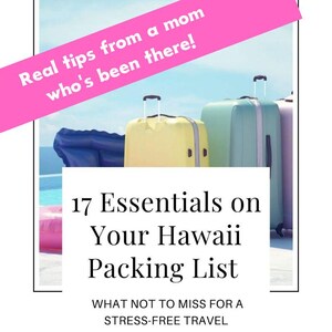 17 Hawaii Packing List Essentials PDF | Must-have Items for a Stress ...
