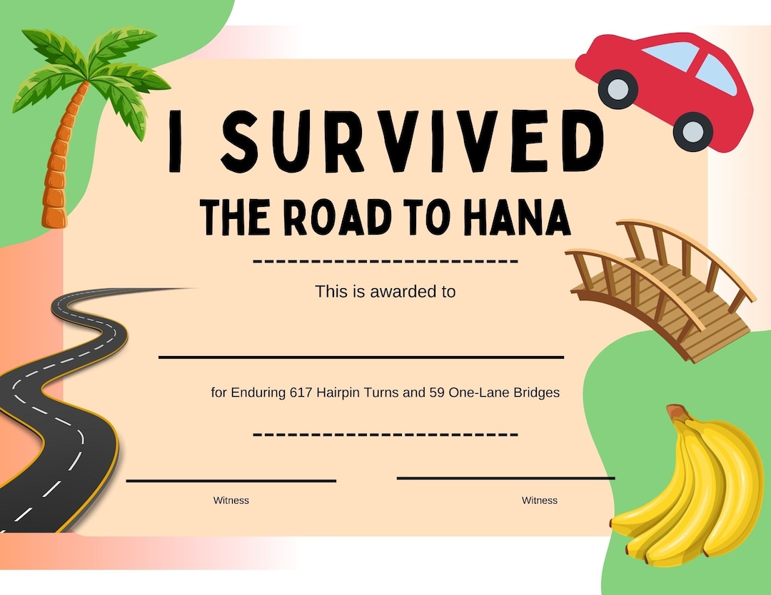 I Survived the Road to Hana Certificate, Printable Maui Kids Award ...