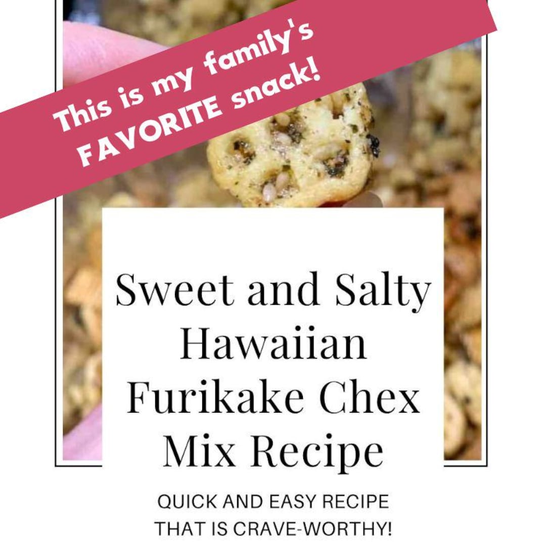 Sweet & Salty Hawaiian Furikake Chex Mix Recipe PDF | Family-friendly ...