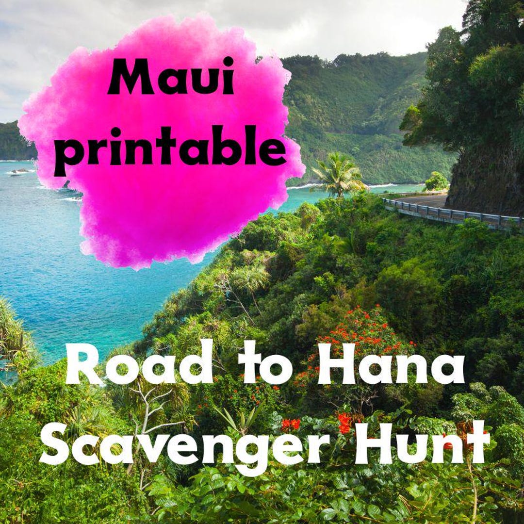 Road to Hana Scavenger Hunt for Kids | Printable Maui Travel Activity ...