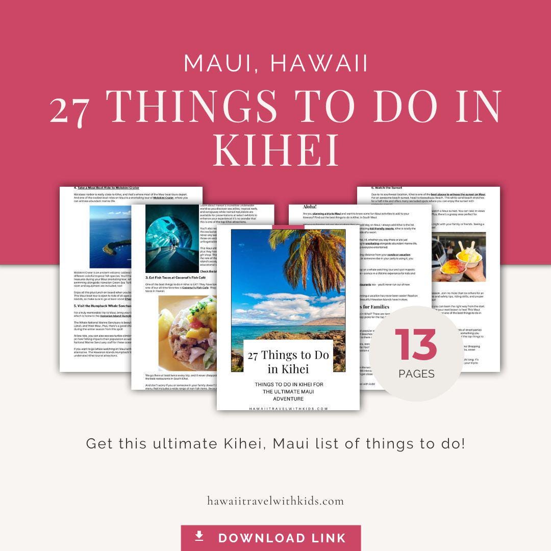 Printable Kihei Travel Guide, Maui Family Itinerary PDF, Kid-friendly ...