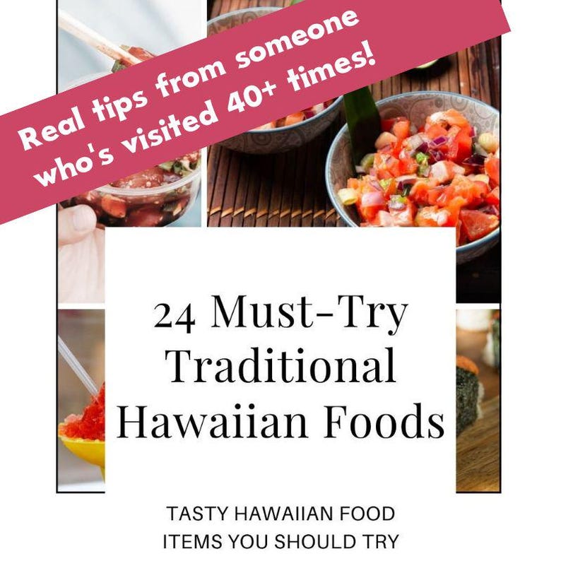 24 Traditional Hawaiian Foods You Have to Try | Hawaii Foodie Travel ...