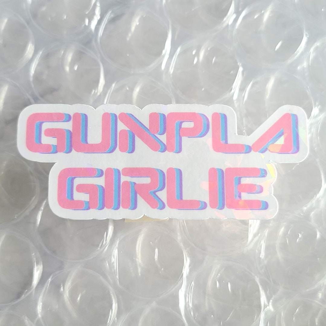 Fangirl Series gunpla Girlie Handmade Vinyl Sticker - Etsy