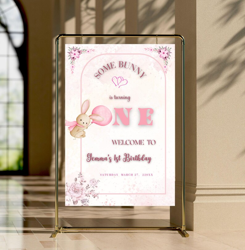 Bunny Welcome Sign Template, Editable 1st Birthday Welcome Sign, Some ...