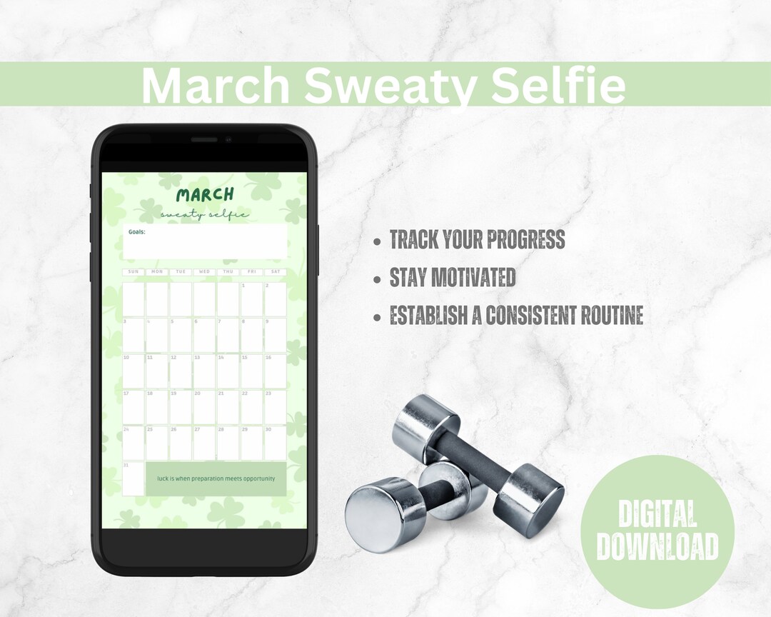 March Sweaty Selfie Workout Tracker, Accountability Fit Group, Bodi ...