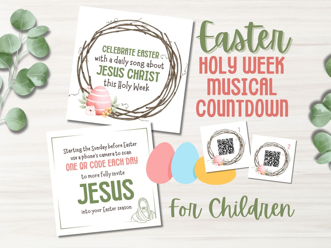 Easter Holy Week Countdown for Children - Music Video QR Codes ...