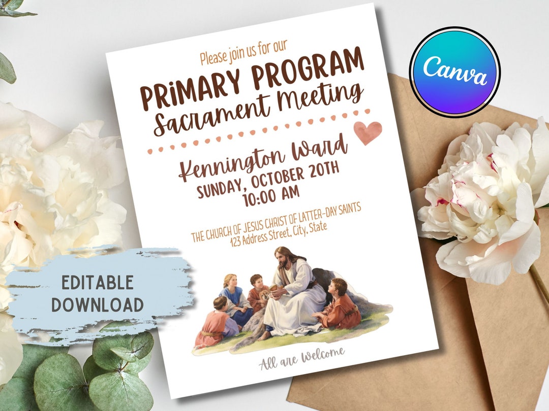 Primary Program Invitation - Children's Sacrament Meeting - Editable ...