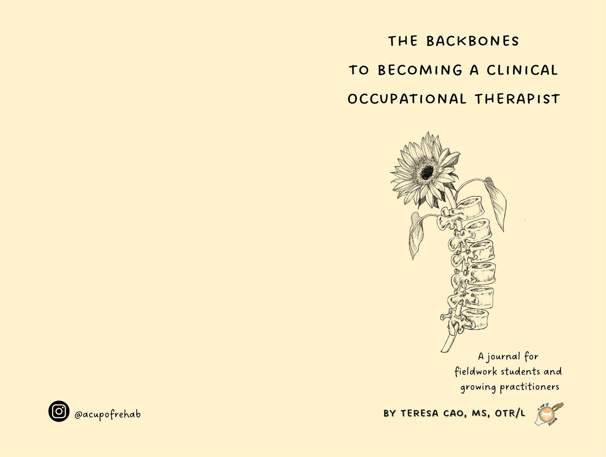 Occupational Therapy Spiral Bound Journal (142 Pages): Fieldwork ...