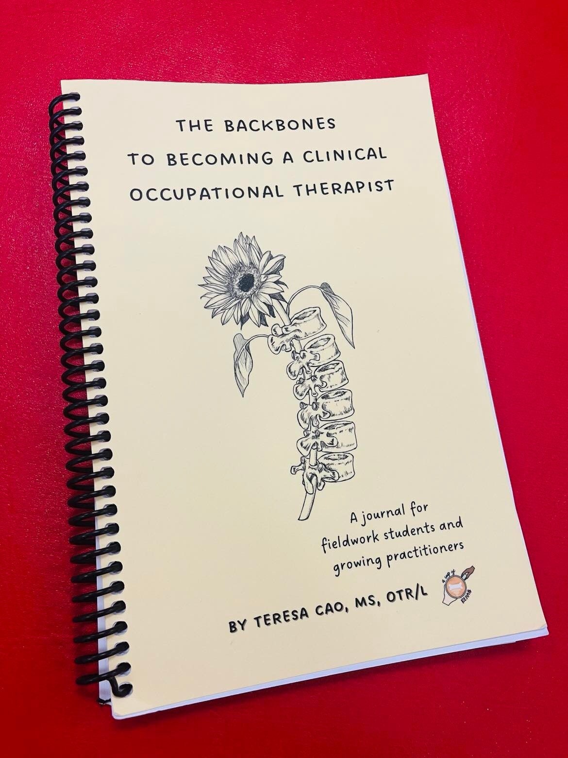 Occupational Therapy Spiral Bound Journal (142 Pages): Fieldwork ...
