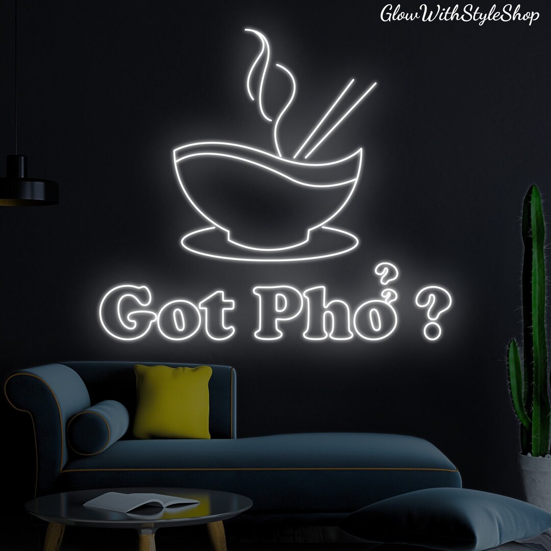 Got Pho Vietnamese Neon Sign Pho Vietnam Led Sign - Etsy