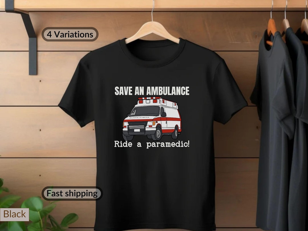 Funny Ems Shirt, Paramedic Shirt, Paramedic Tshirt, First Responder ...