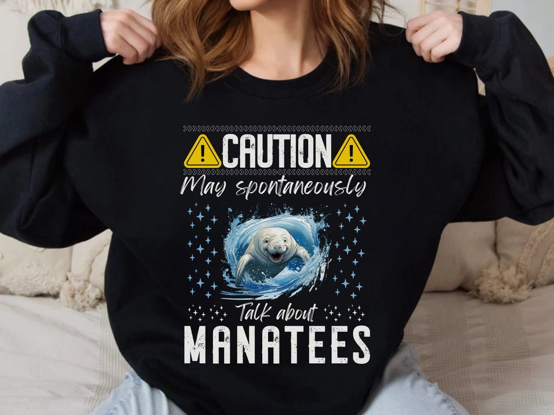 Manatee Sweatshirt Manatee Lover Gift Manatee Gifts Earth Day Sweater ...